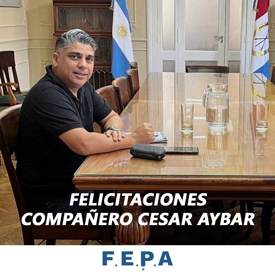 ¡Felicitamos al compañero Cesar Aybar reelecto en ENAPRO! - FEPA